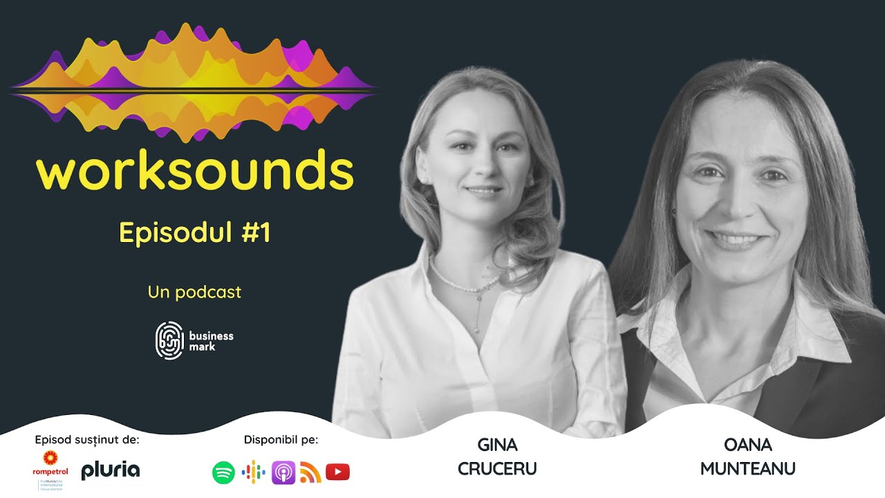TEASER. Worksounds, un podcast BusinessMark. S01E01: Oana Munteanu ...