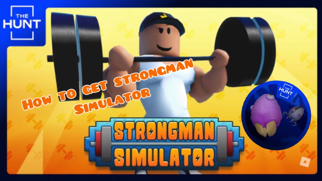 HOW TO GET STRONGMAN SIMULATOR BADGE ROBLOX THE HUNT (Roblox Strongman ...