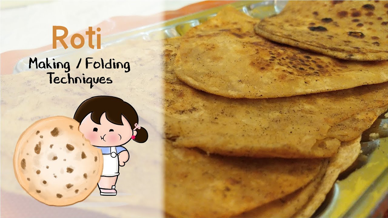 5 Roti Making/Folding Techniques | Easy ways to fold Rotis - YouTube
