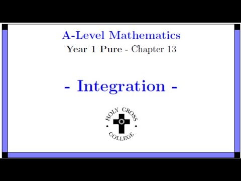 Y1 Pure Ch13 - Integration - Part 1 - YouTube