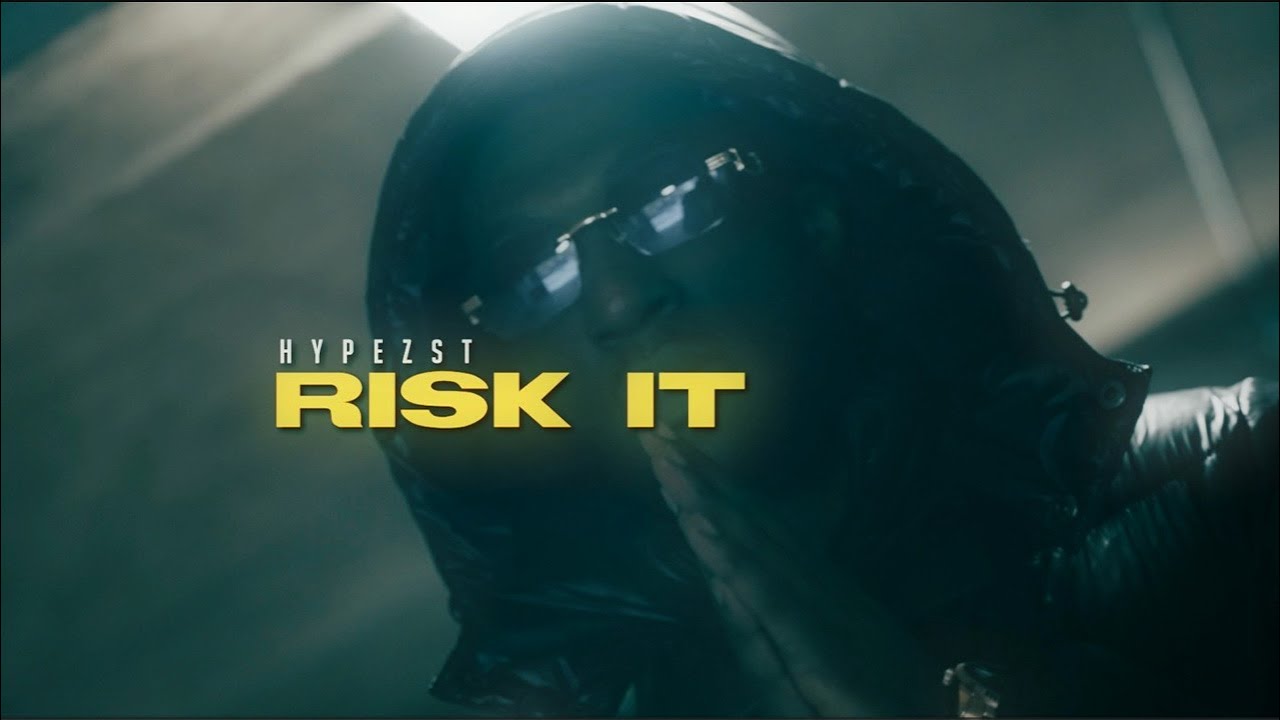 Hypez ST - Risk It (Official Video) Shot by @VisualsByXavi - YouTube