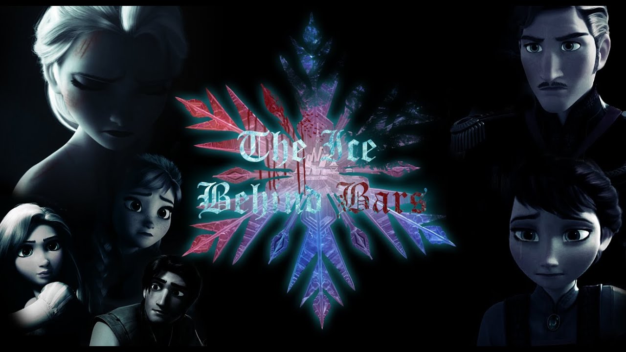 Frozen Fanmade Trailer For Fanfic: The Ice Behind Bars - YouTube
