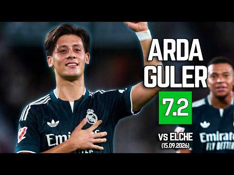 Arda Güler vs Elche CF - LaLiga 26/27 - 15.09.2026