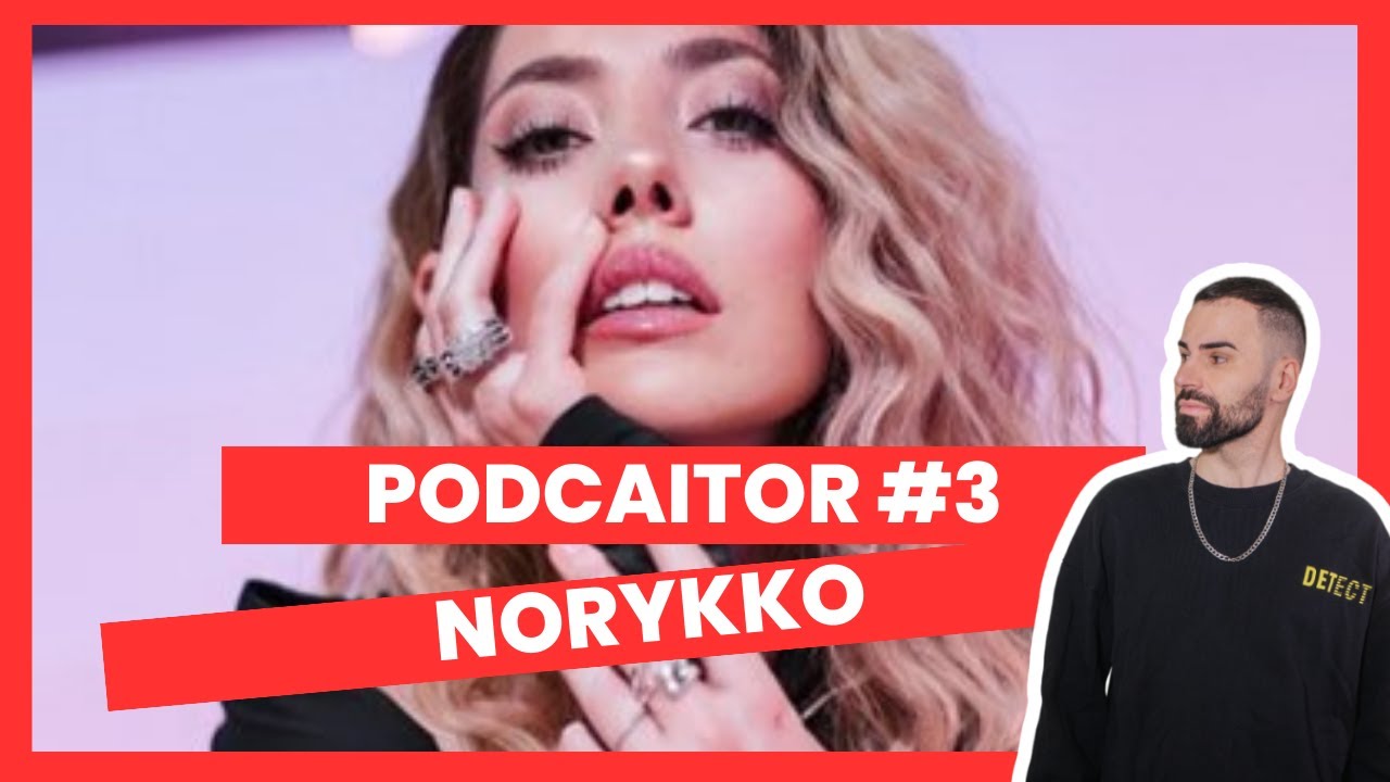 PODCAITOR #3 | NORYKKO | Éxito de "La Bella y la Bestia", parón musical ...