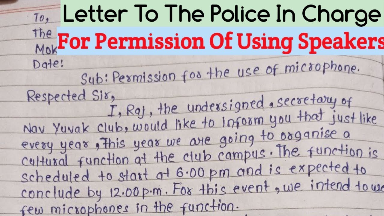 Letter To The Police In Charge For Permission Of Using Loud Speaker ...