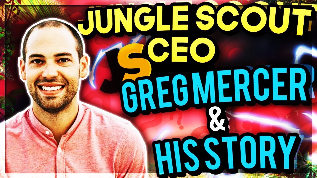 JUNGLE SCOUT CEO Greg Mercer Shares His Story - YouTube