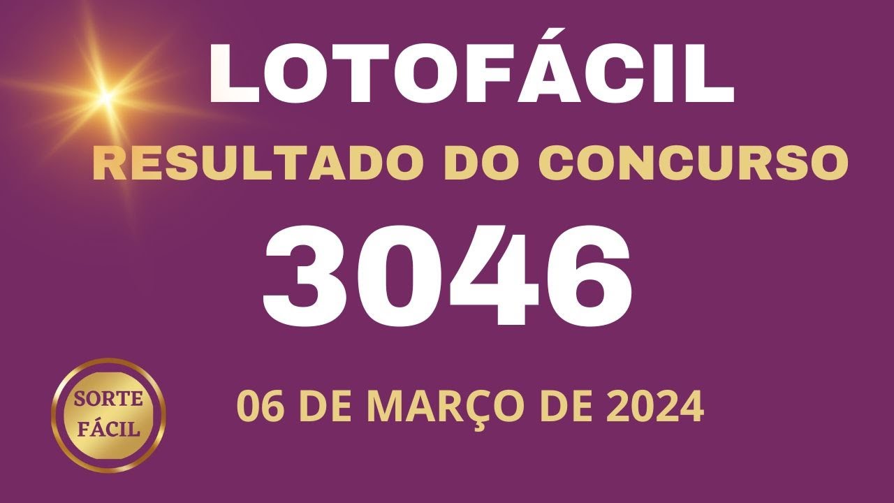 ANALISANDO O RESULTADO DA LOTOFÁCIL - CONCURSO 3046 - 06 DE MARÇO DE ...
