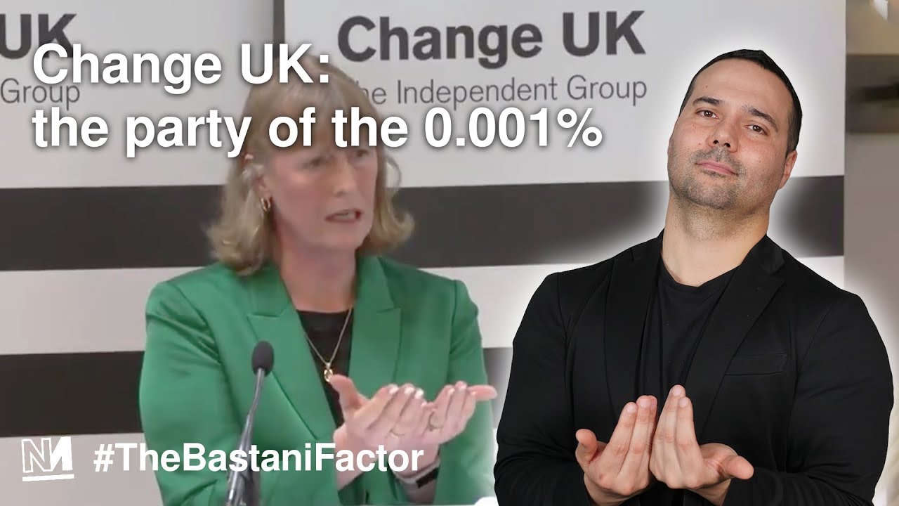Change UK: the party of the 0.001% - YouTube