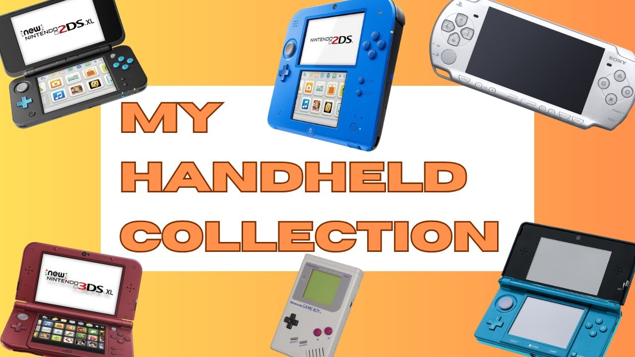 Handheld Video Game Systems Collection - YouTube