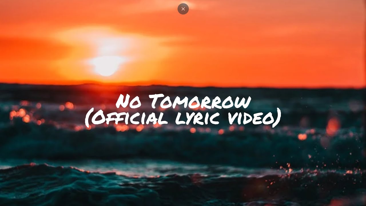 K.J.A.L. - No tomorrow (Official lyric video) #notomorrow #sadsong # ...