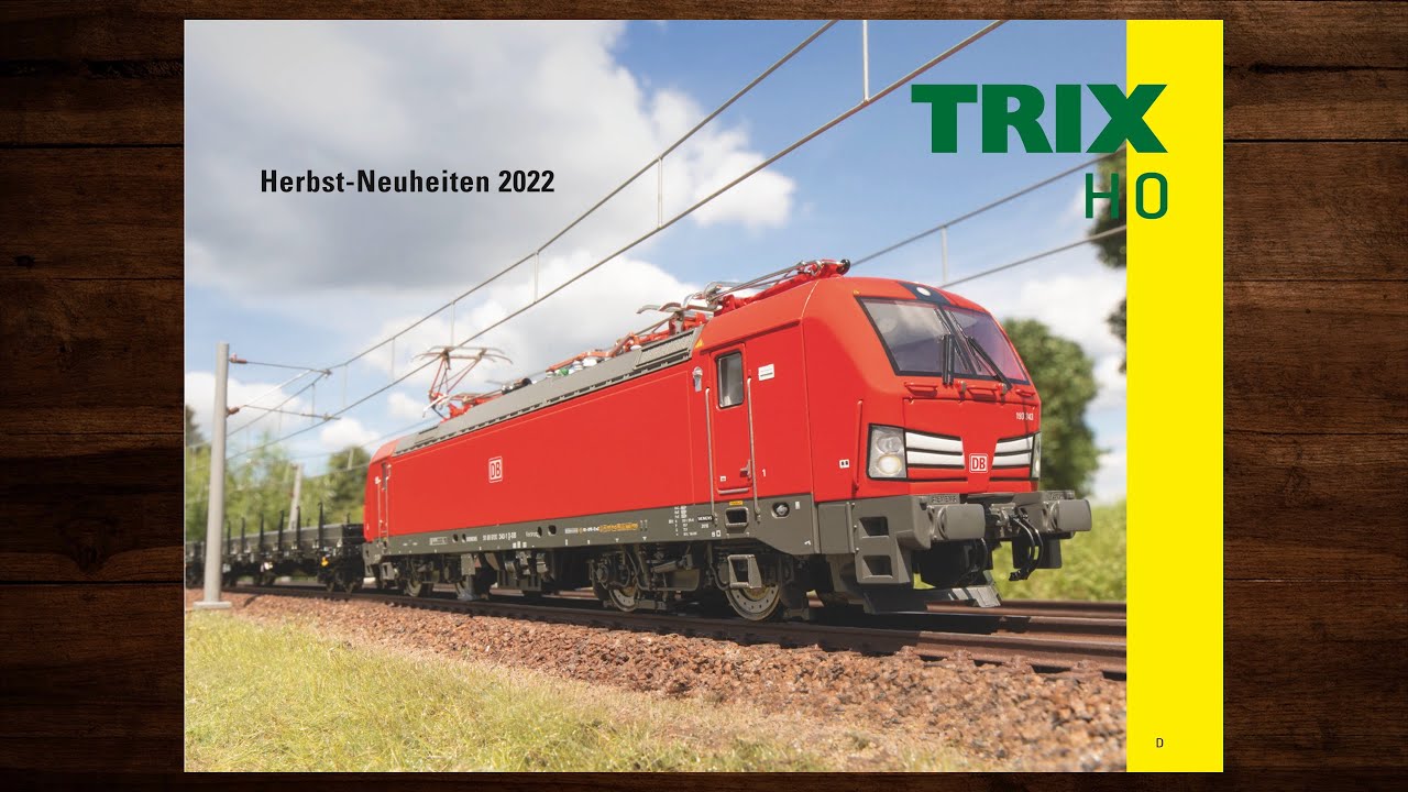 TRIX Herbst-Neuheiten 2022 – Modellbahn, Modelleisenbahn, Katalog, H0 ...