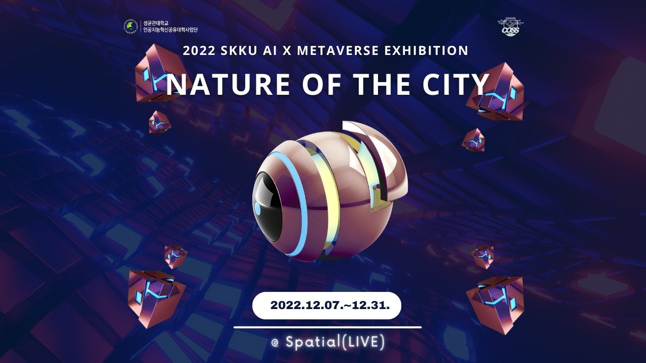 2022 Skku Ai X Metaverse Exhibition Nature Of The City Youtube