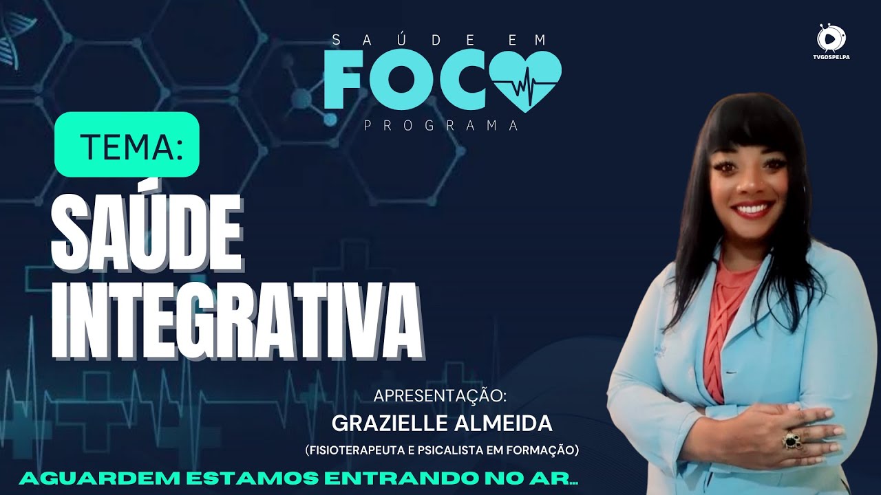 PROGRAMA SAÚDE EM FOCO ( ESTRÉIA) 25 | 10 - YouTube