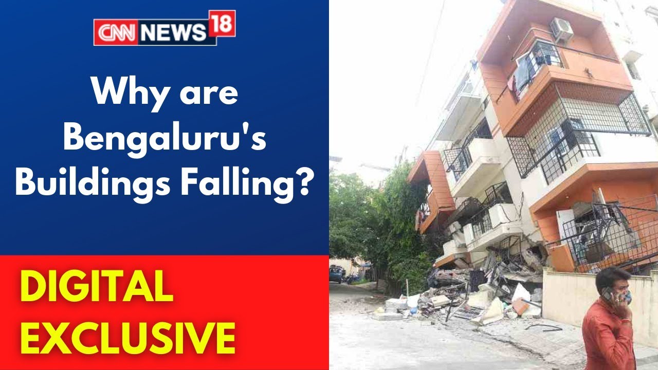 Why Are Bengaluru's Buildings Falling? | Building Collapse Video ...