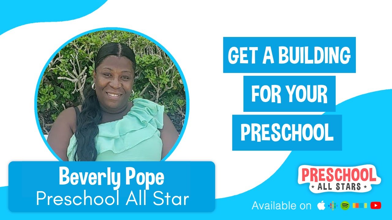 Get a Building for Your Preschool - with Beverly Pope - YouTube