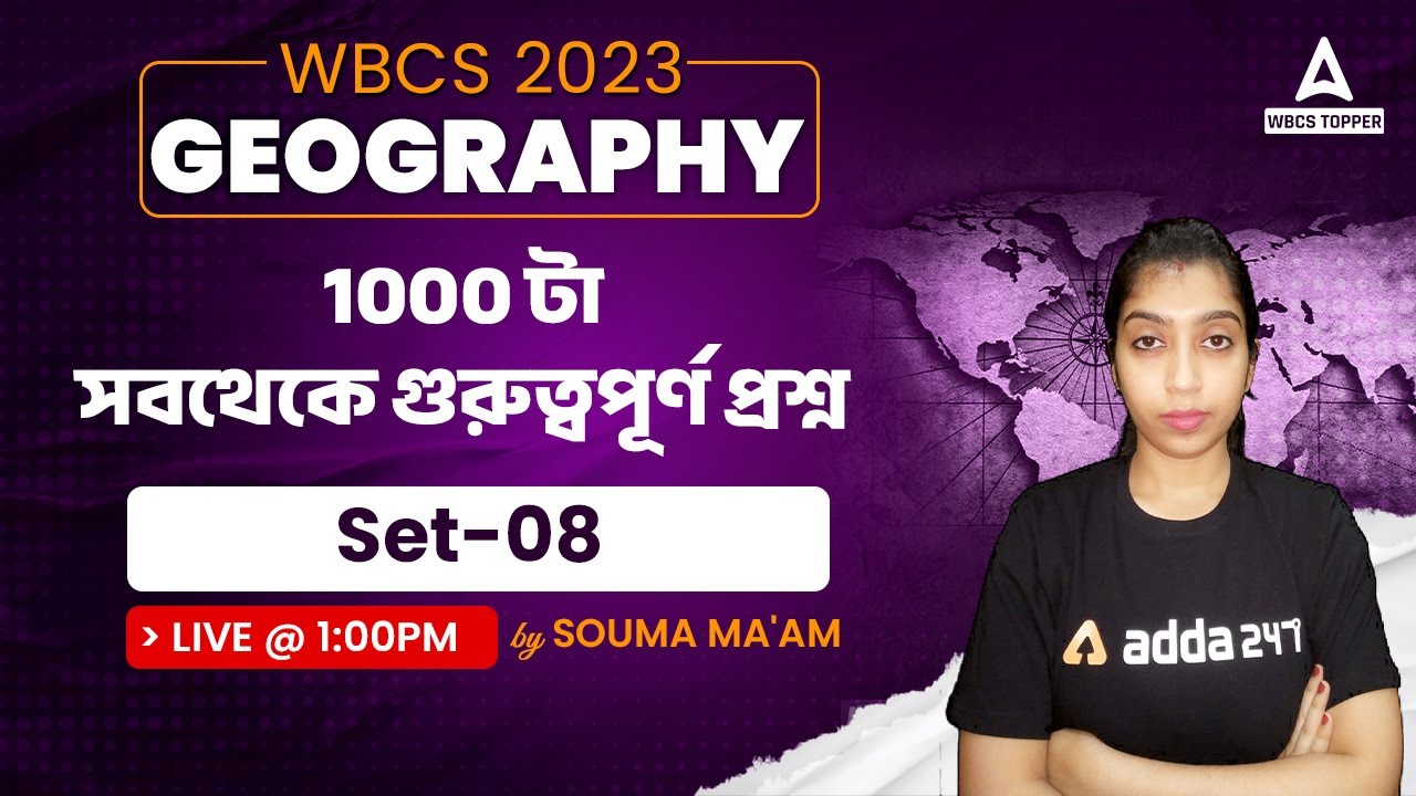WBCS GEOGRAPHY| INDIAN AND WEST BENGAL GEOGRAPHY | WBCS GEOGRAPHY ...