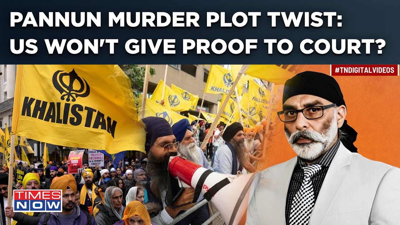 Khalistani Pannun Murder Plot Twist: US Says No To Court's 'Show Proof ...