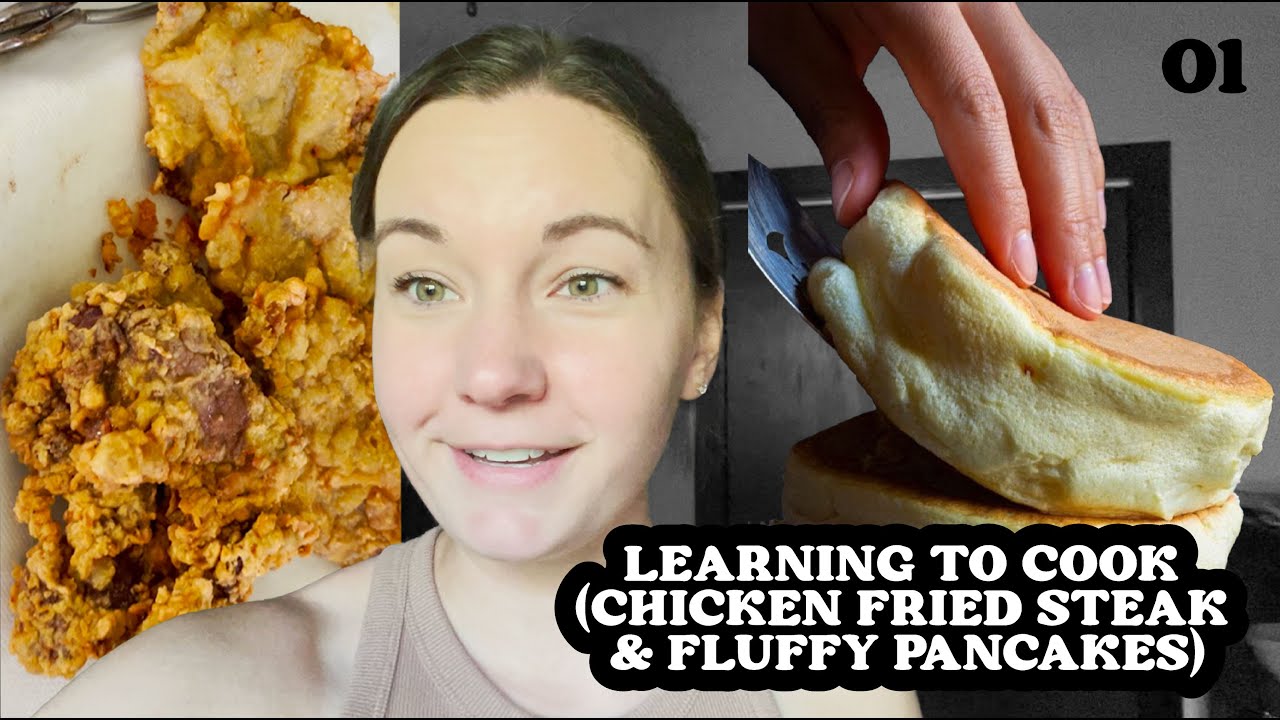 Learning To Cook Series - Chicken Fried Steak - Fluffy Pancakes - FAIL ...