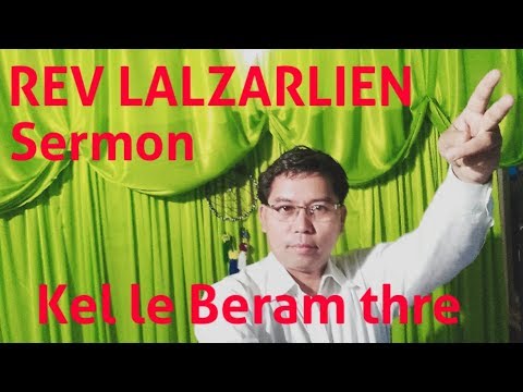 REV LAZARLIEN' Sermon Kêl le Berám thre