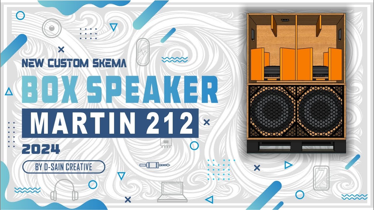 [PLAN] SKEMA BOX MARTIN NEW CUSTOM 2024 - 212" - YouTube