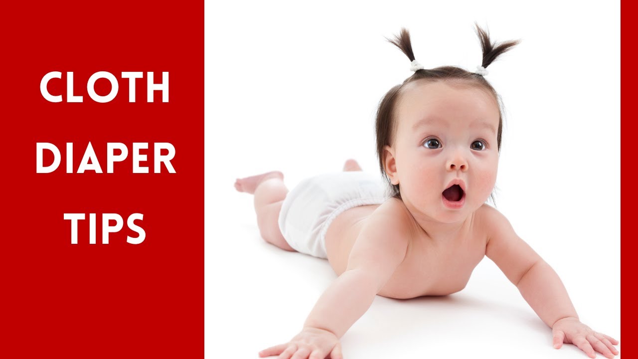 Cloth Diaper Tips - YouTube