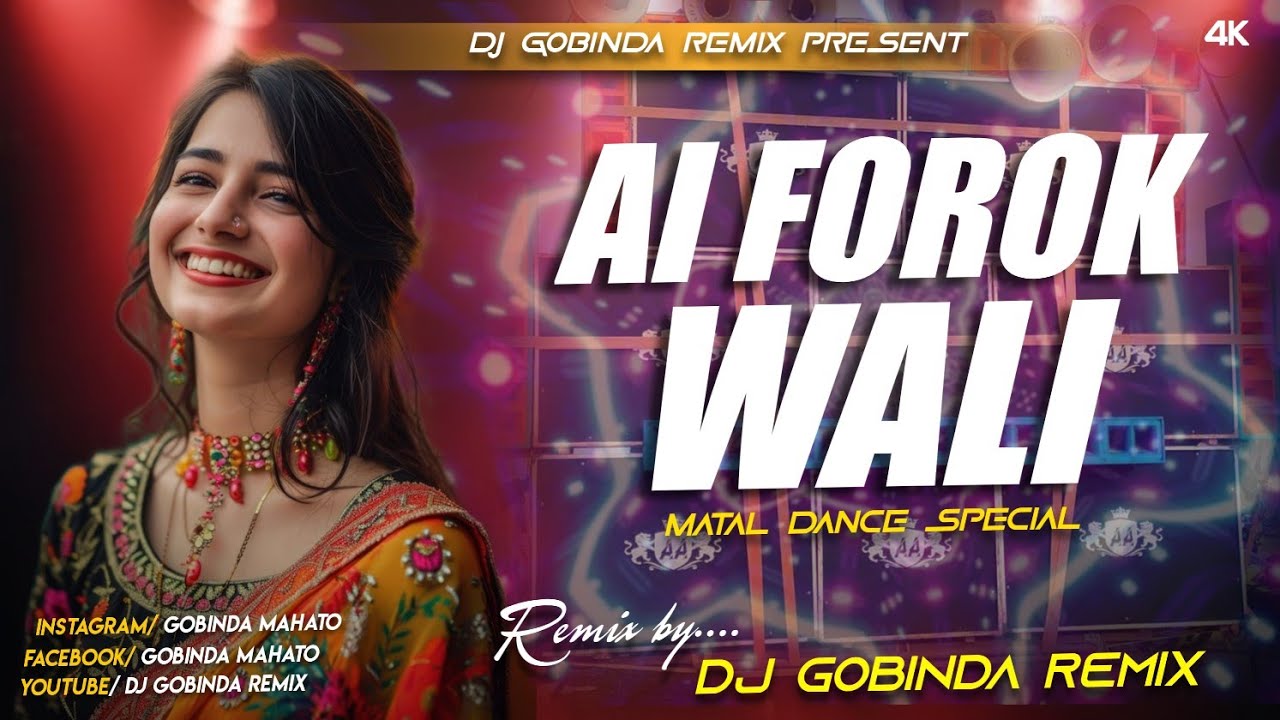 AI FOROK WALI !! MATAL DANCE SPECIAL !! DJ GOBINDA REMIX - YouTube