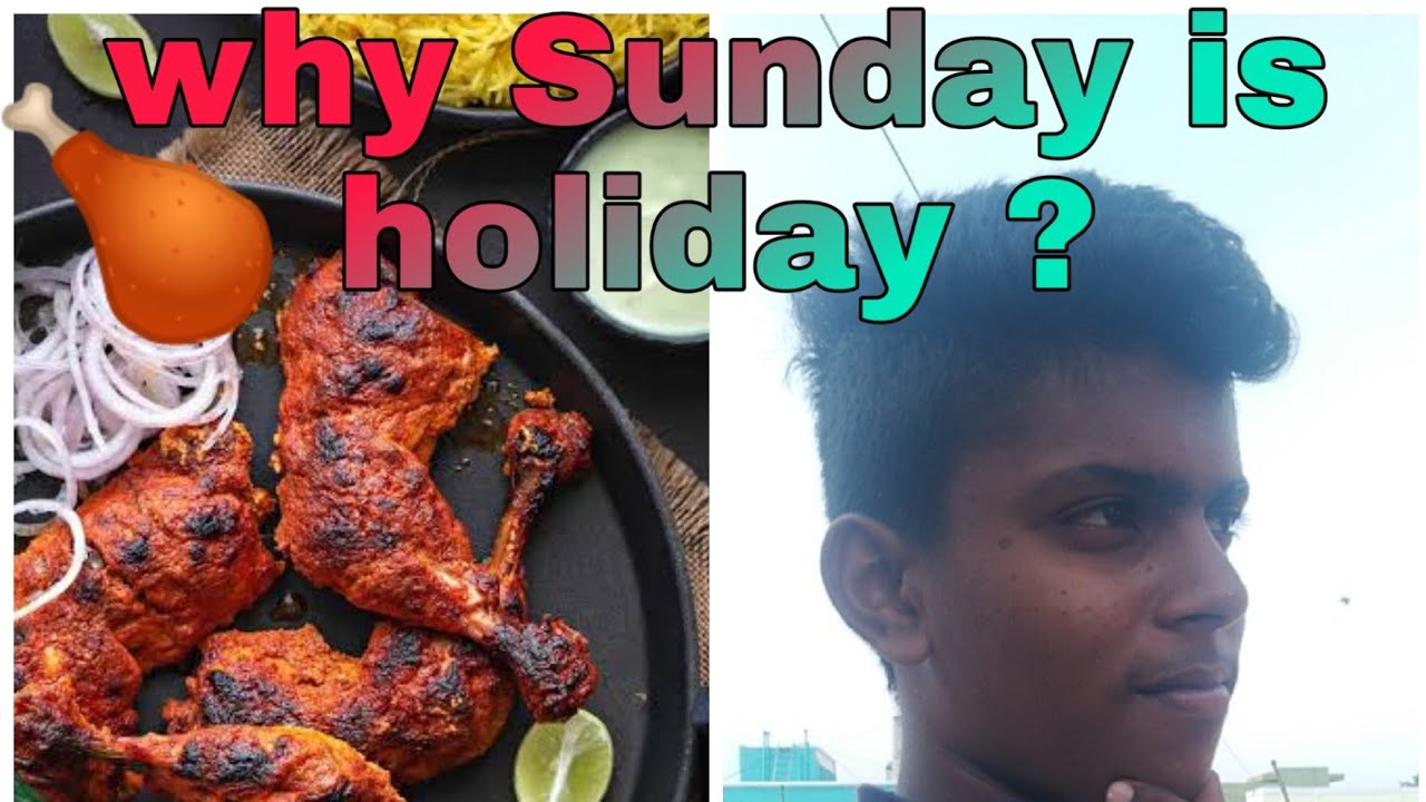 Why sunday is holiday? - YouTube