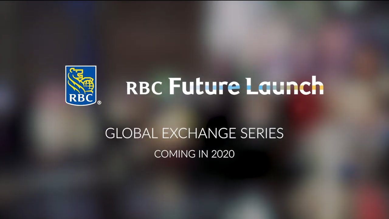 RBC Future Launch & AIESEC in Canada Global Exchange Series - YouTube