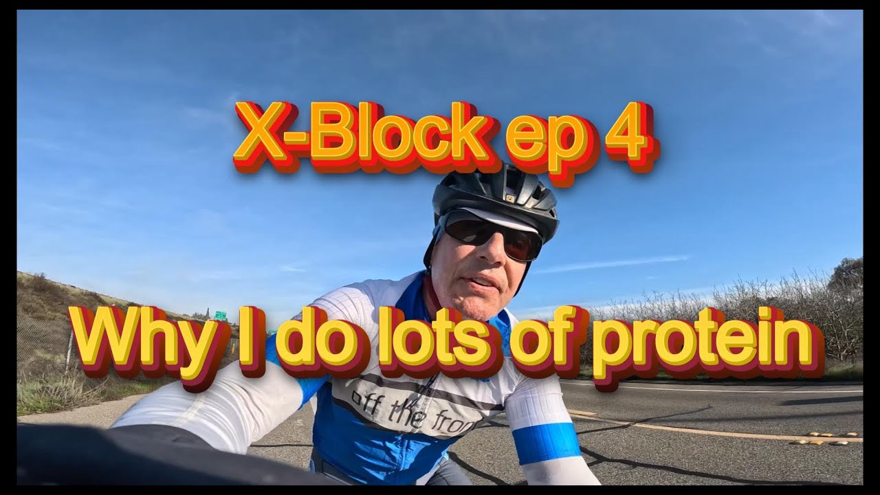 X-Block ep 4: Why I eat lots of protein - YouTube