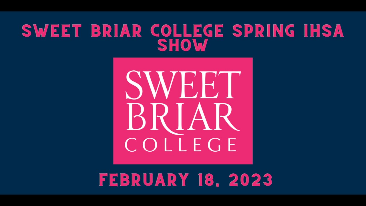Sweet Briar College Spring IHSA Show - YouTube