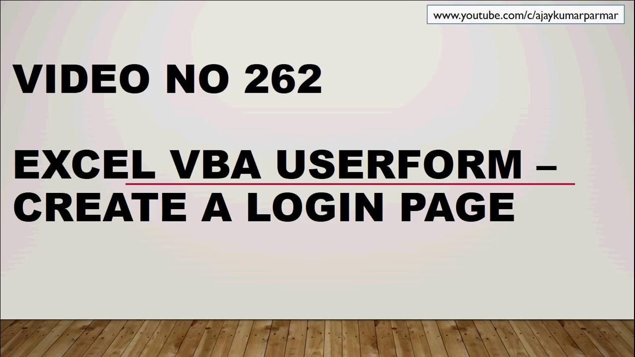 Learn Excel - Video 262 - VBA UserForm- Create a Login Page -Part 3 - YouTube