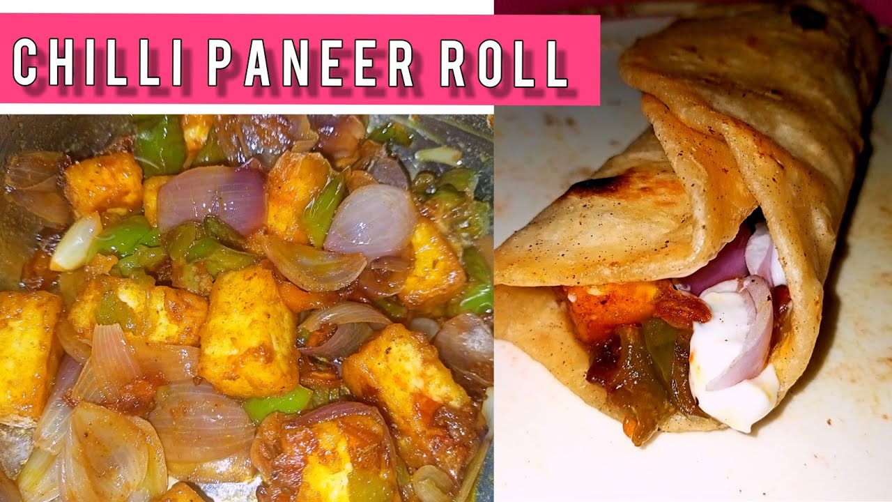 Chilli paneer roll (stuffing) | Paneer recipe | no soya sauce | no ...