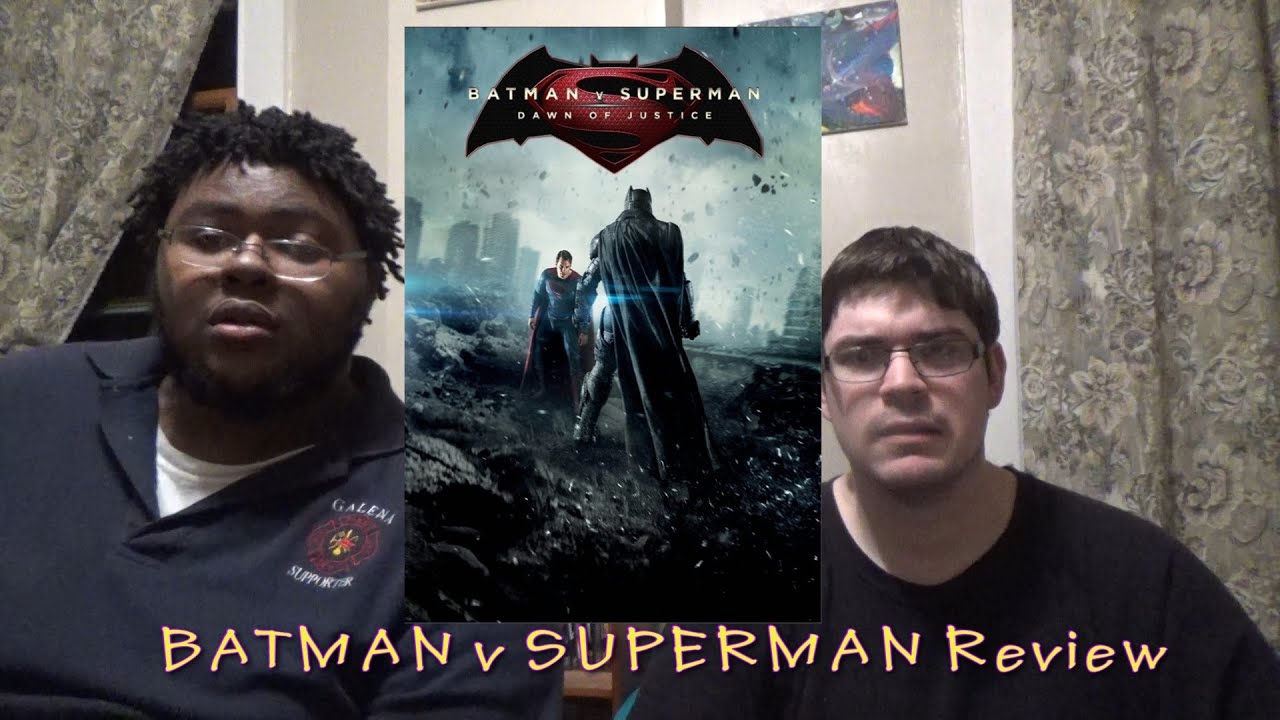 BATMAN v SUPERMAN Review (With Bishop) - YouTube
