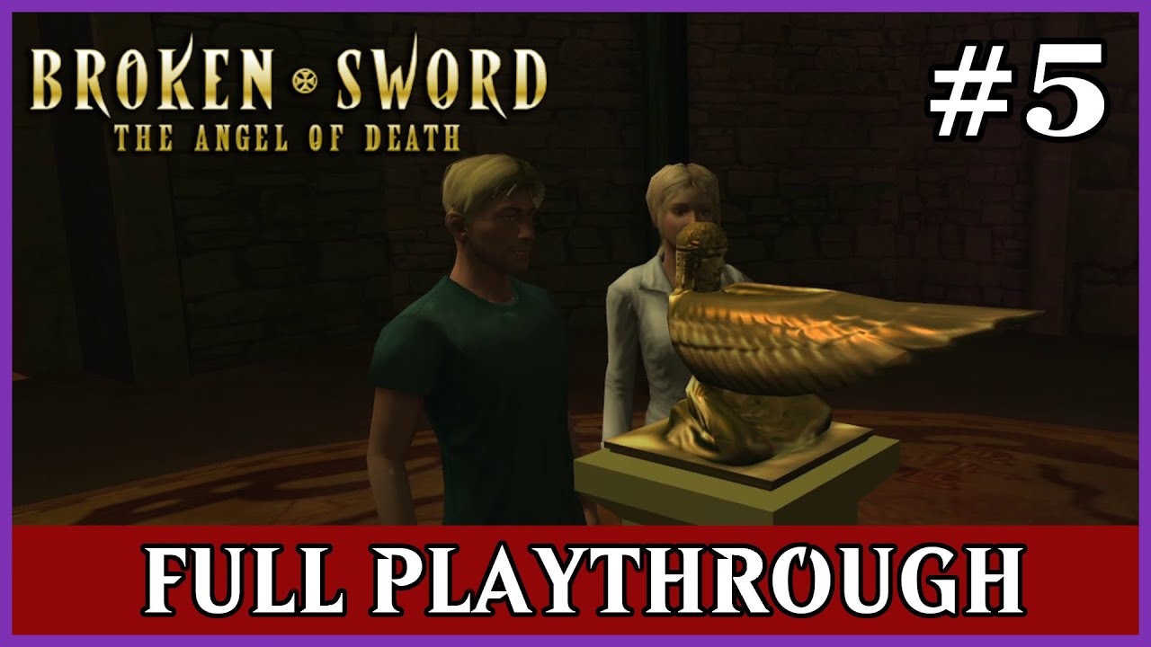 Broken Sword 4: The Angel Of Death | Full Playthrough | #05 Treasure ...