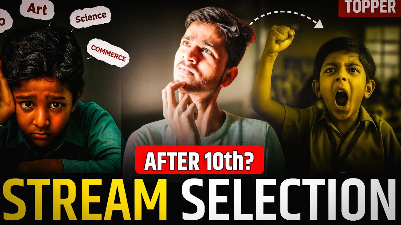 😲Stream Selection in 11th? एक बड़ी ग़लती Carrier बर्बाद |How to Choose ...