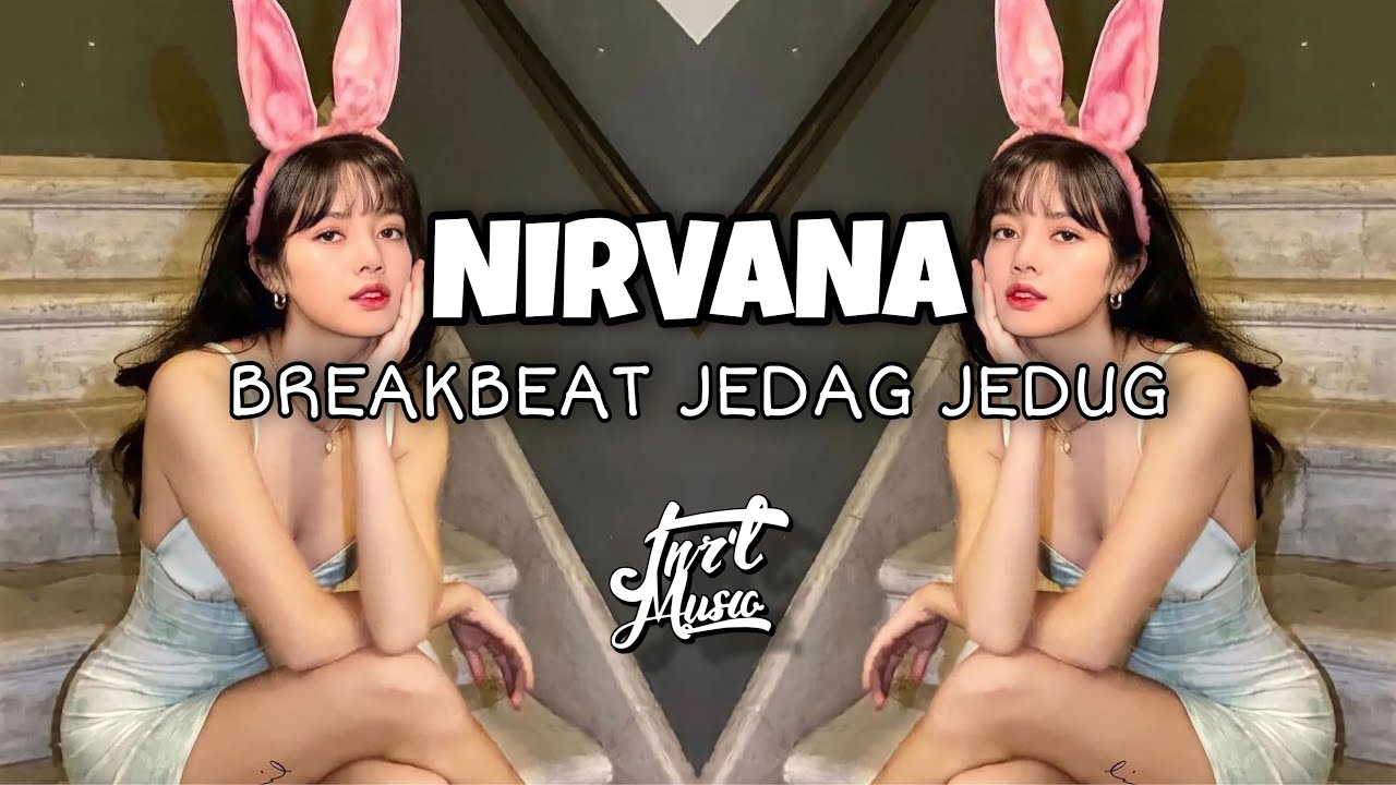 Dj Nirvana X Spinback - Breakbeat Jedag Jedug Remix - JnR'L Music - YouTube