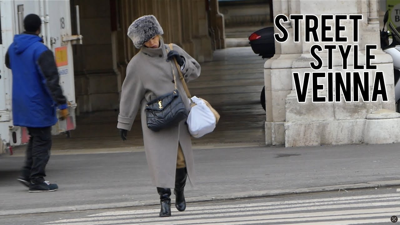 STREET STYLE FASHION VIENNA, WINTER CLOTHES,2023,🇦🇹 AUSTRIA. - YouTube