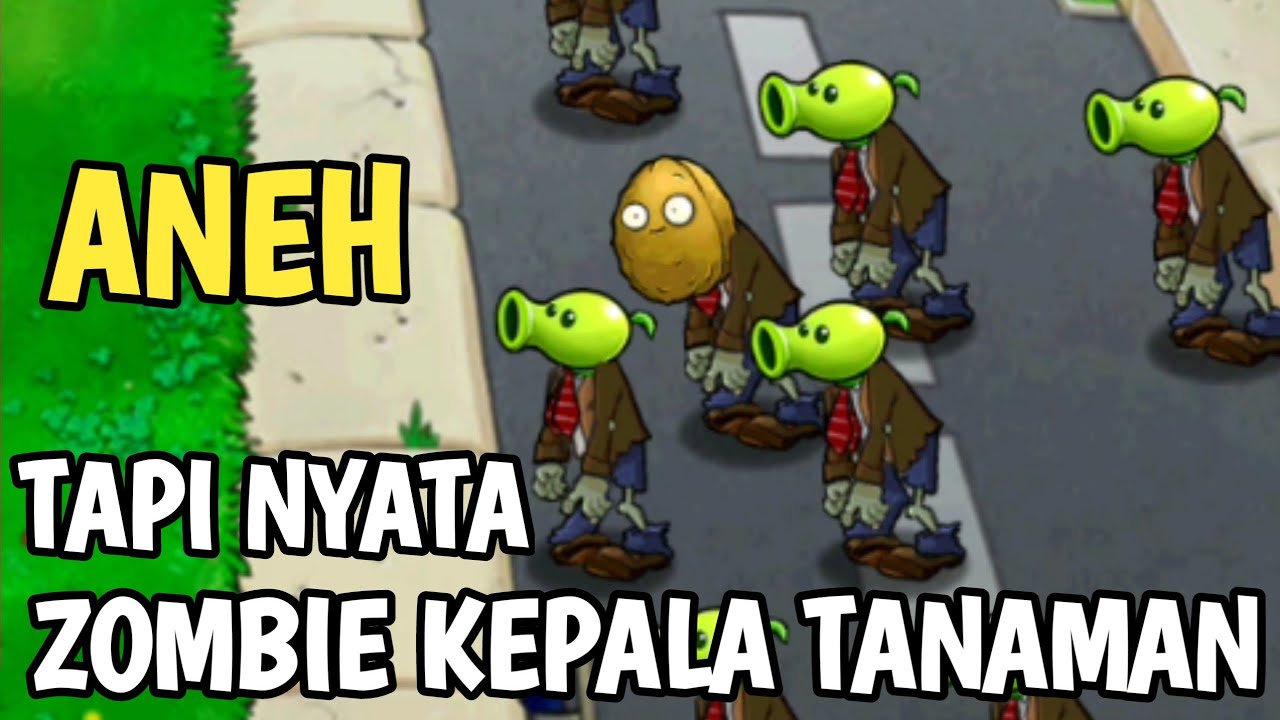 Membasmi Para Zombie Kepala Tanaman Dengan Pasukan Tanaman - Plants vs ...