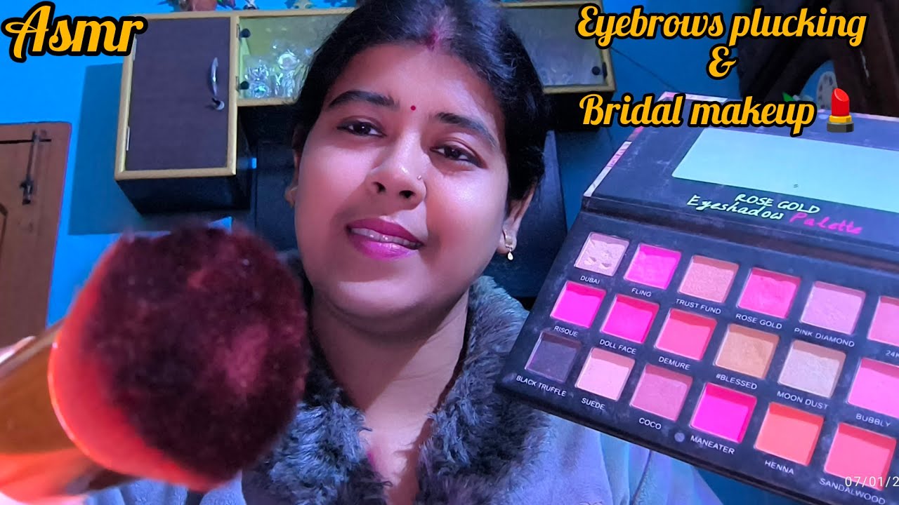 ASMR Doing your Eyebrows Plucking & Bridal makeup (Personal attention) 💄💄 - YouTube