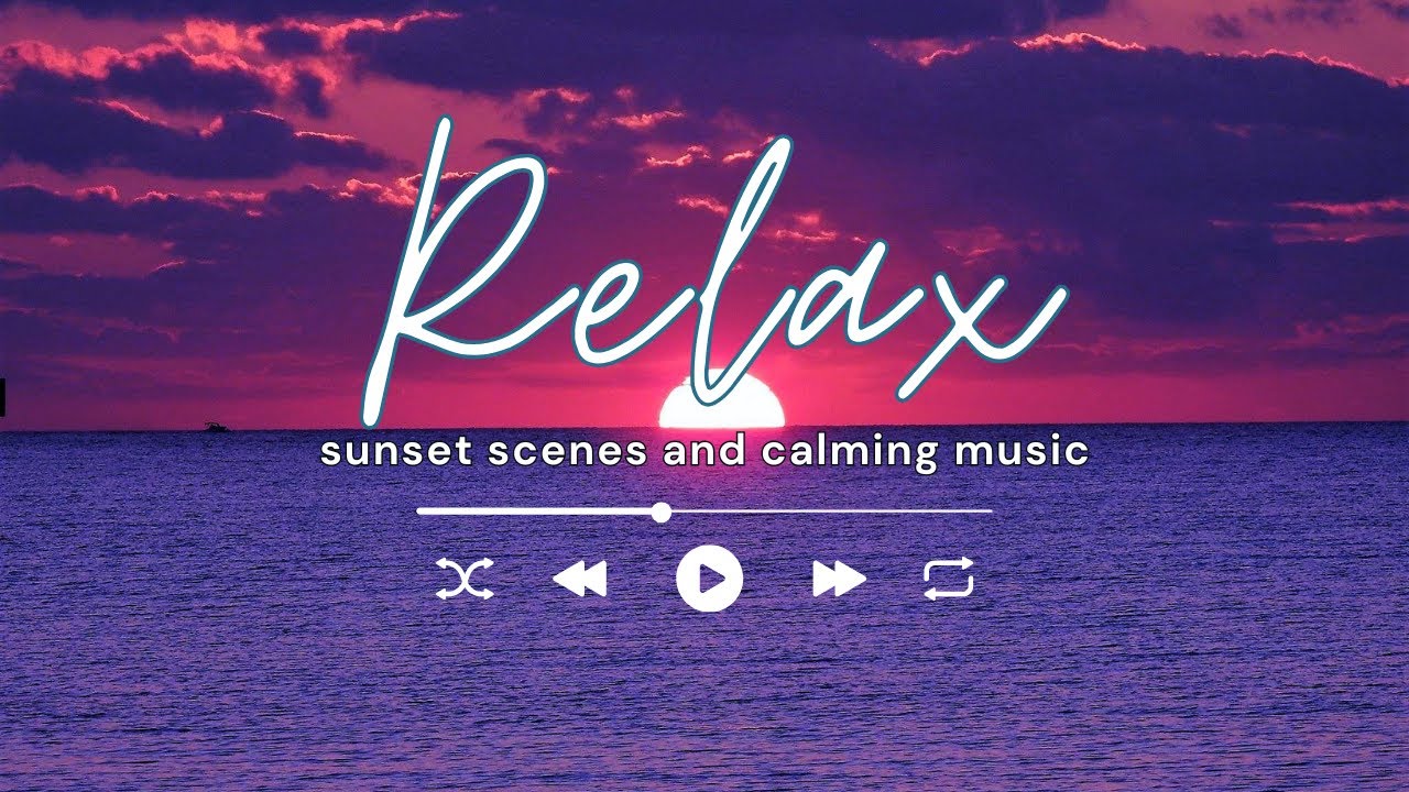 🌅 Calming Music: Breathtaking Sunset Scenes Along Waters for Relaxation ...