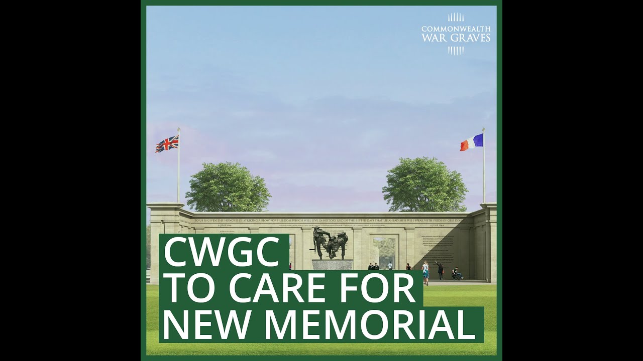 Normandy Memorial | Commonwealth War Graves Commission | #CWGC - YouTube