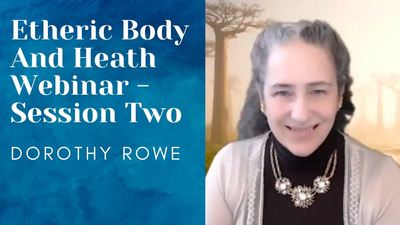 The Etheric Body and Health - Energy Healing Webinar - Part Two - YouTube