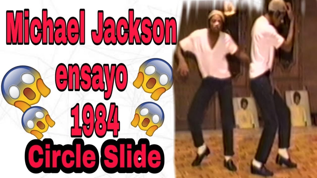 MICHAEL JACKSON ENSAYANDO SU PRIMER CIRCLE SLIDE 1984 - YouTube