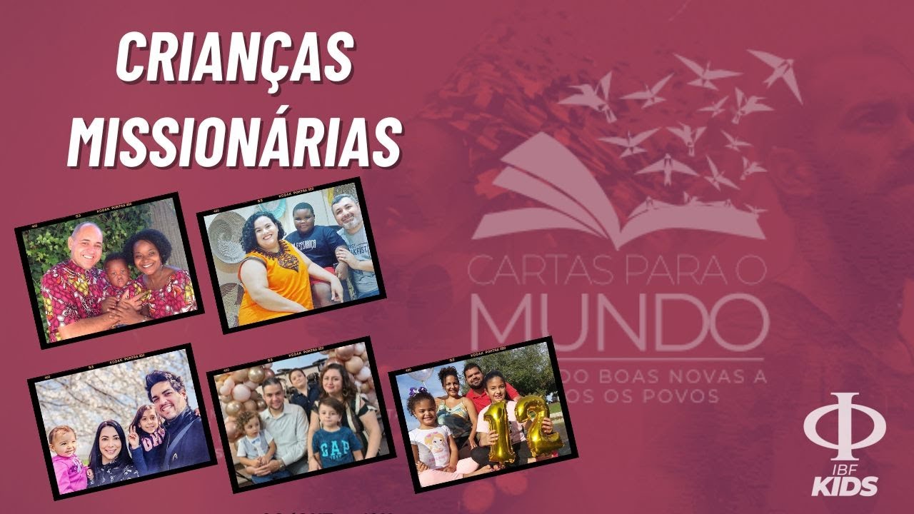 IBF KIDS - CRIANÇAS MISSIONÁRIAS - YouTube