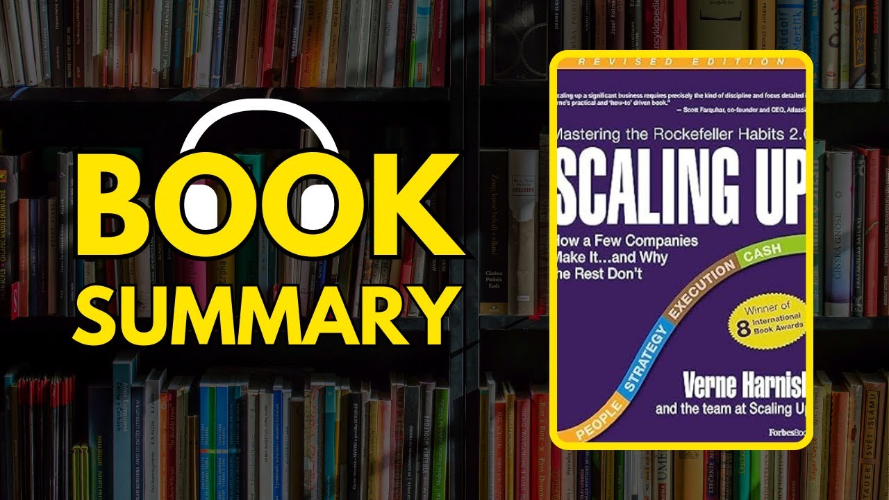 Scaling Up by Verne Harnish | FREE Book Summary | Audio BOOK - YouTube