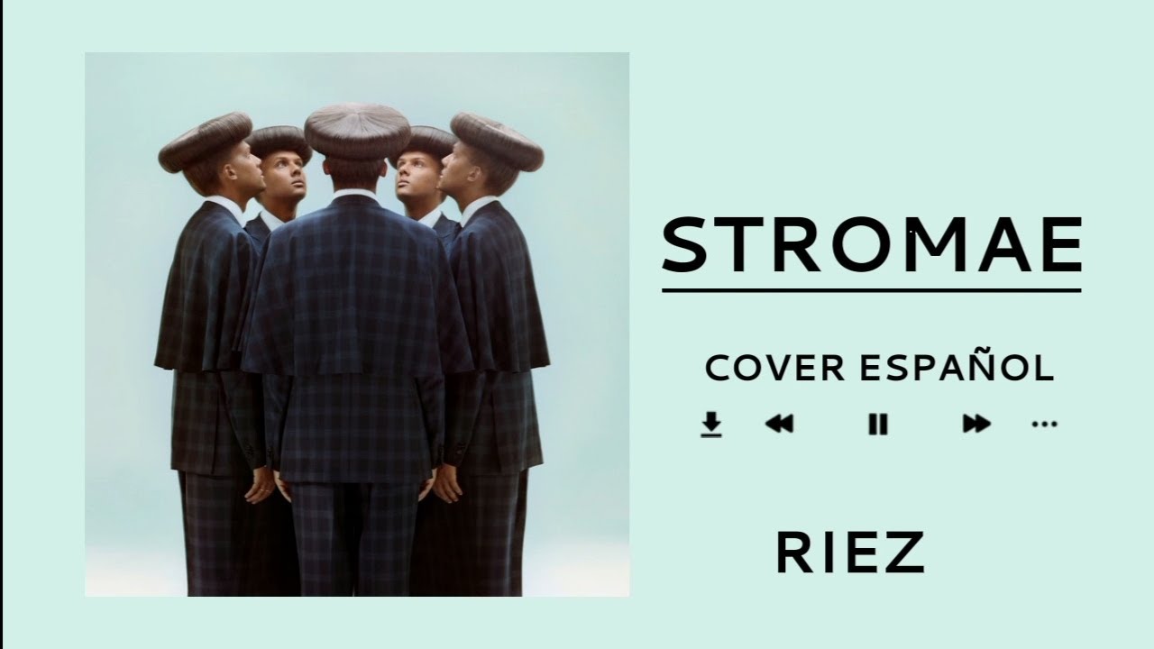Stromae - Riez [COVER ESPAÑOL] - YouTube