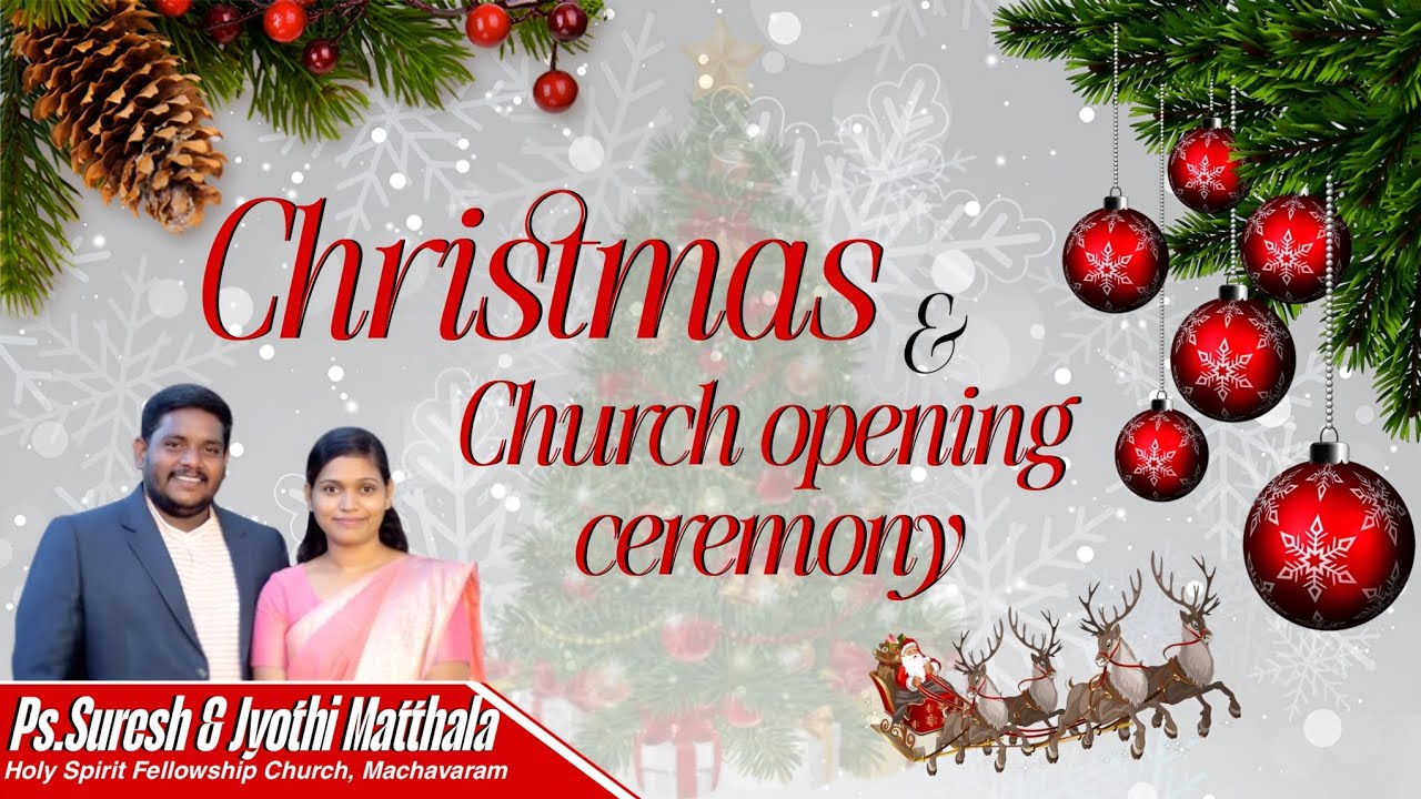 Christmas & Church opening ceremony | Holy Spirit Fellowship Church ...