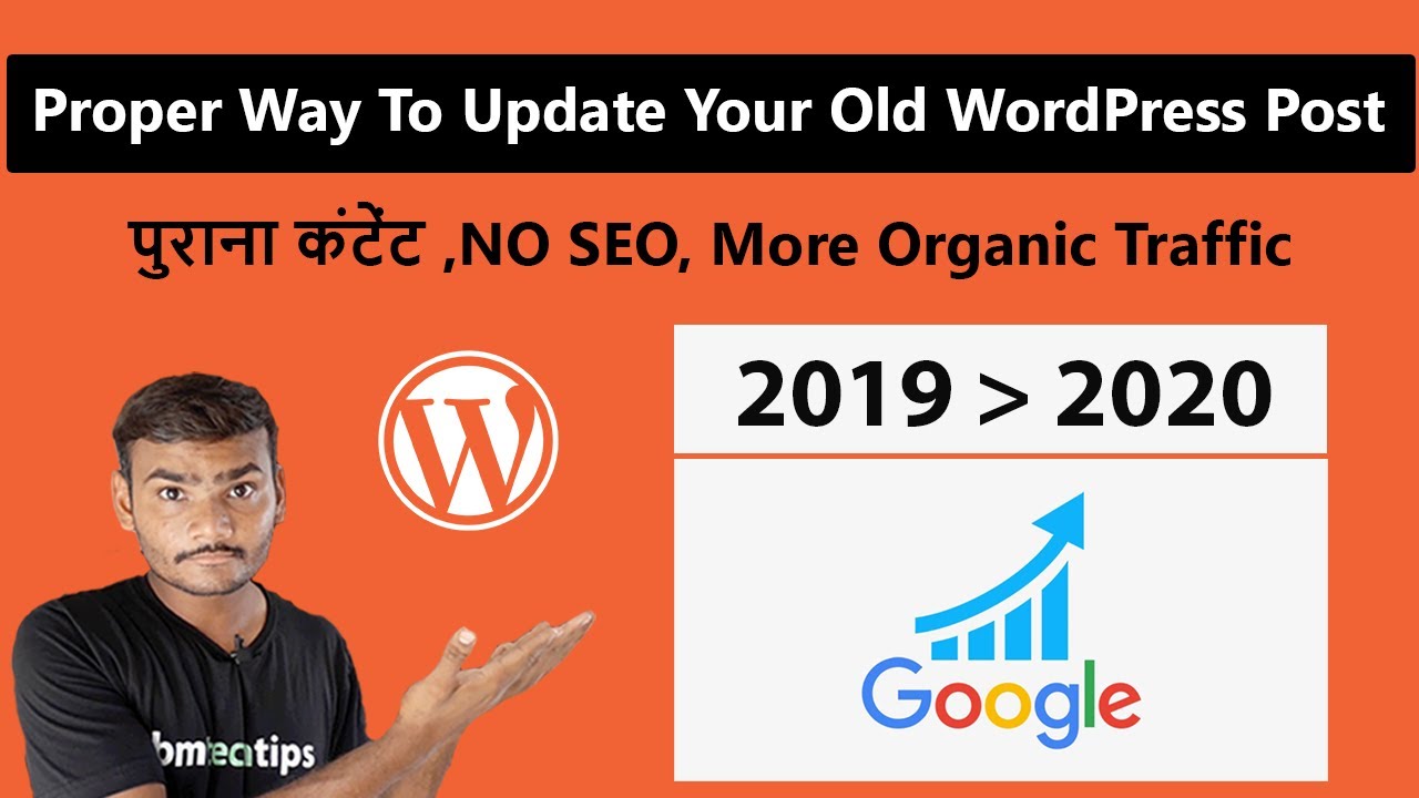 Proper Way To Update Your Old WordPress Posts in 2020 - YouTube