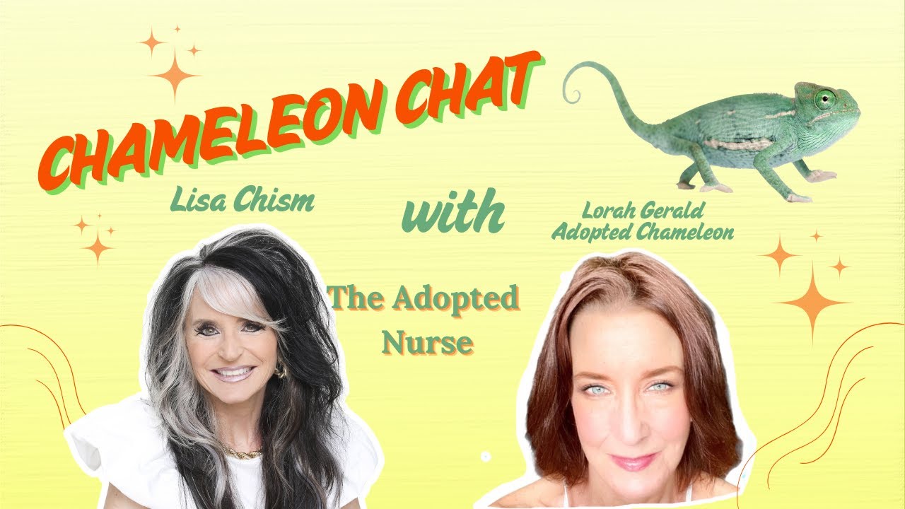 Chameleon Chat with Lisa Chism, The Adopted Nurse - YouTube