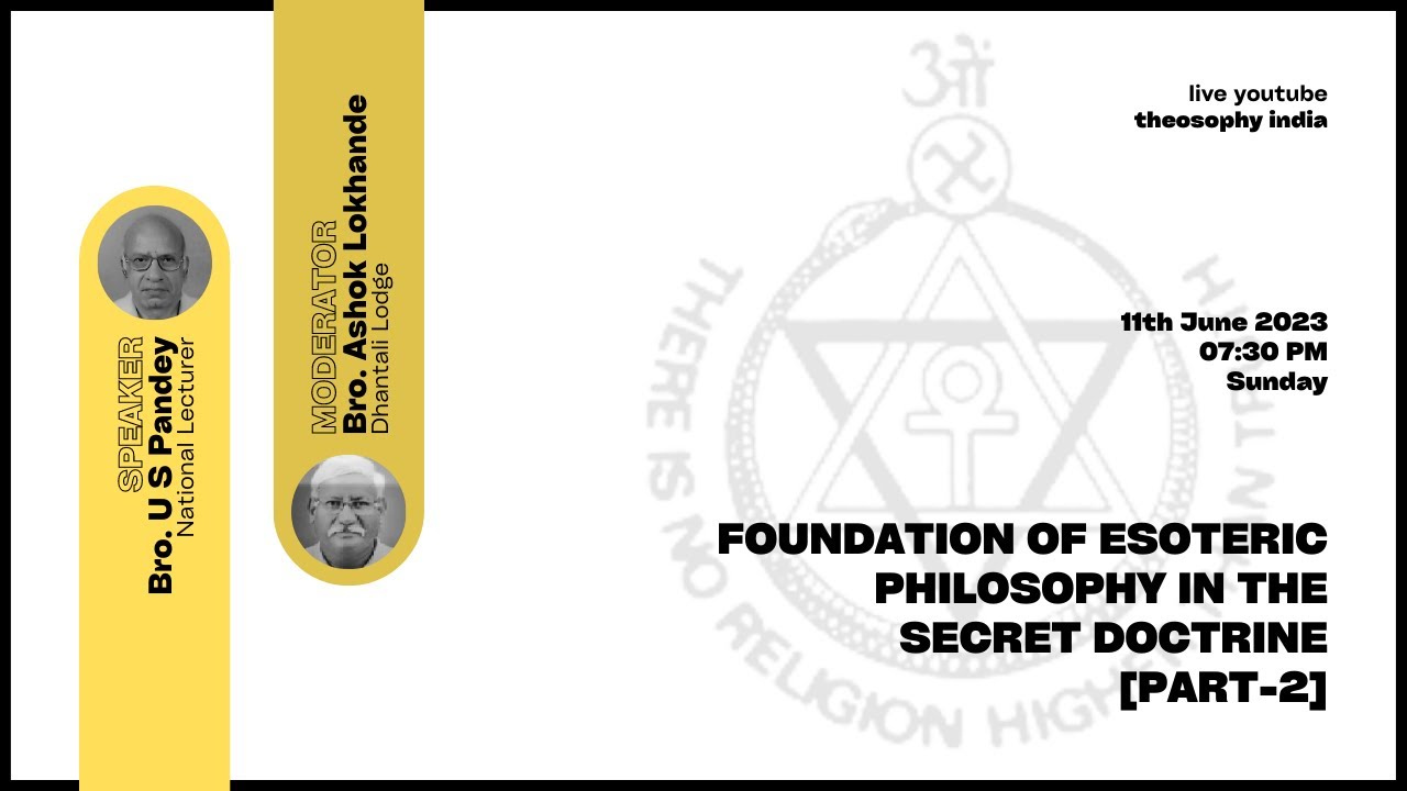 FOUNDATION OF ESOTERIC PHILOSOPHY IN THE SECRET DOCTRINE PART-2 - YouTube